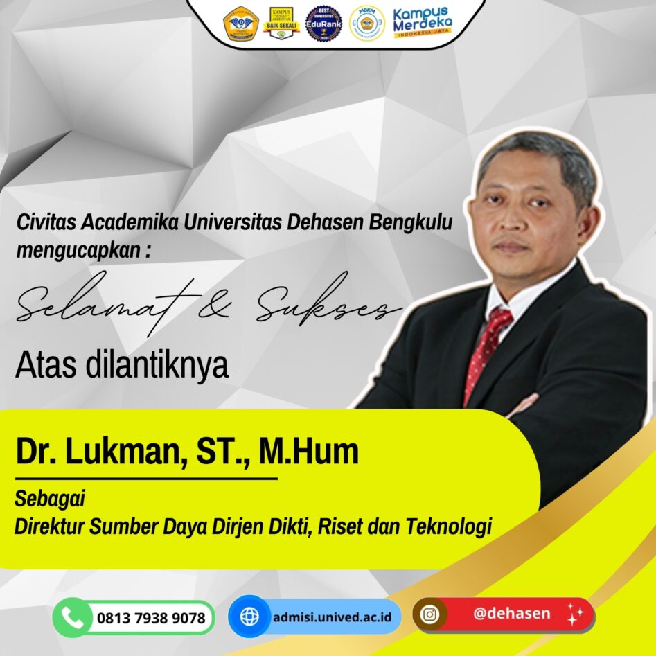 Selamat dan Sukses Dr. Lukman, ST., M.Hum - Universitas Dehasen (UNIVED) Bengkulu